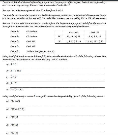 Solved There are 25 students in an Engineering program and | Chegg.com