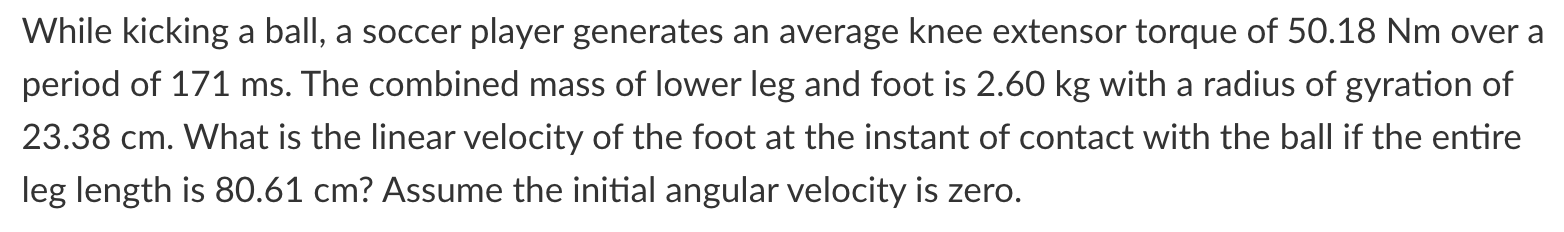 Solved While kicking a ball, a soccer player generates an | Chegg.com