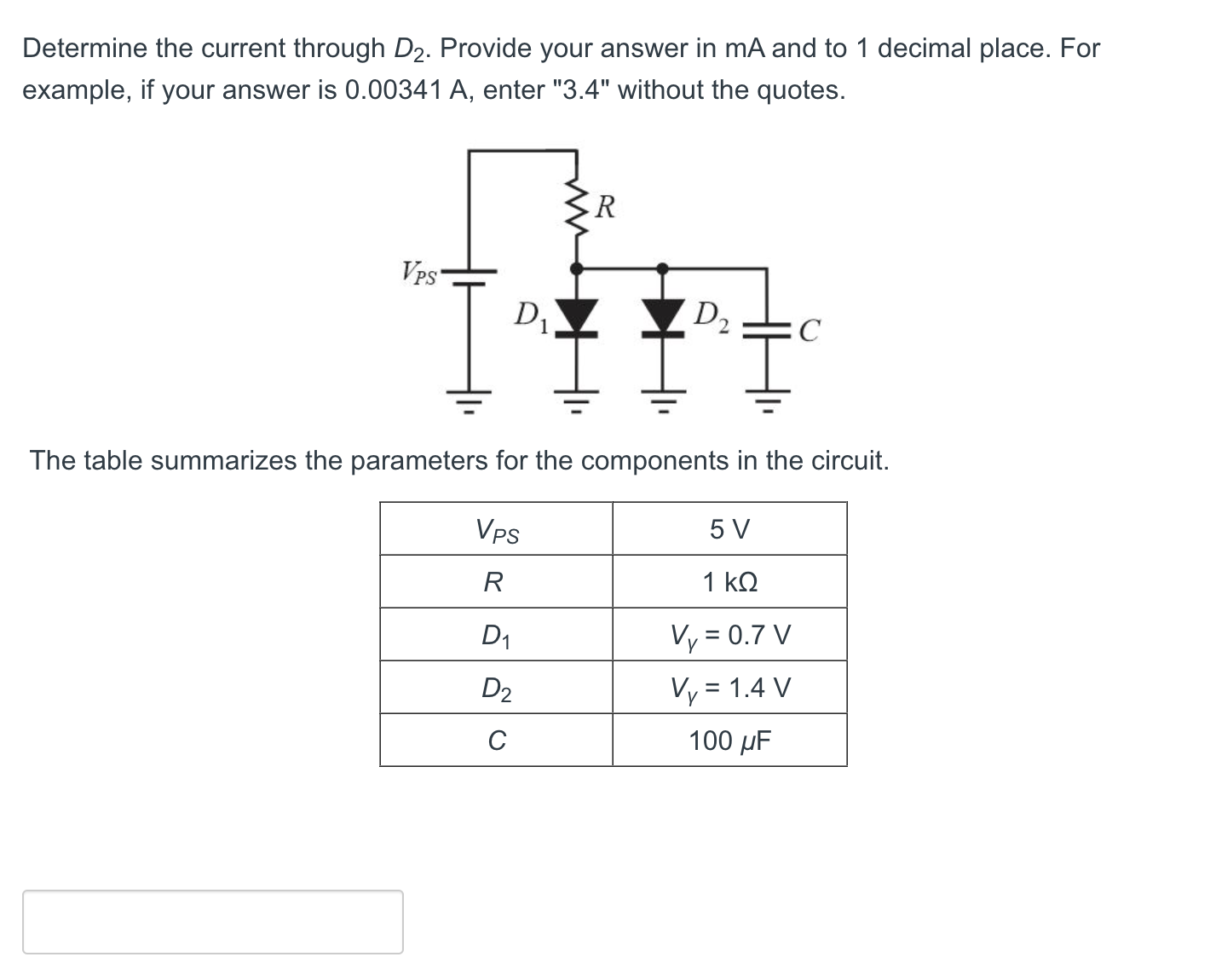 Solved Determine the current through D2. Provide your answer | Chegg.com