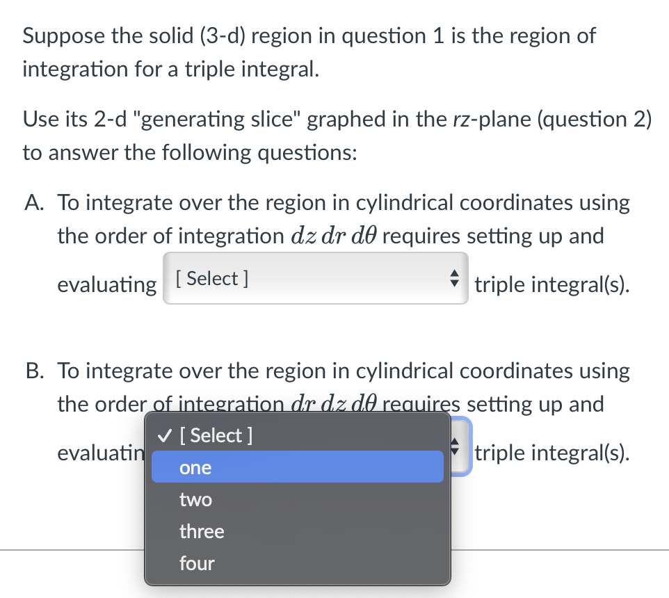 Suppose the solid (3-d) ﻿region in question 1 ﻿is the | Chegg.com