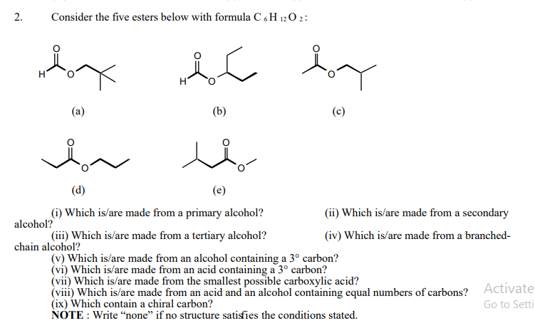 Solved 2. Consider the five esters below with formula C6H | Chegg.com