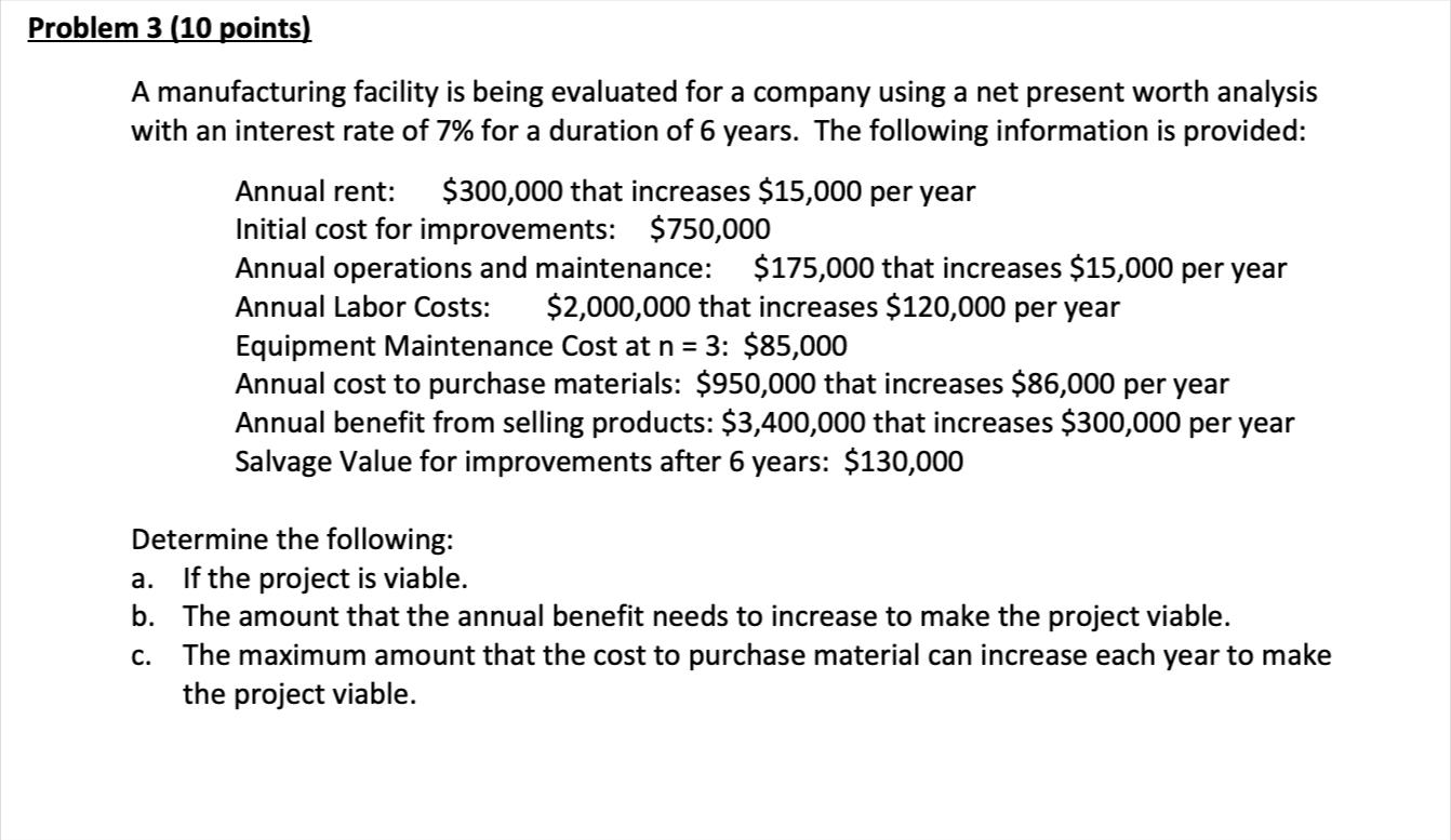 Solved A Manufacturing Facility Is Being Evaluated For A Chegg