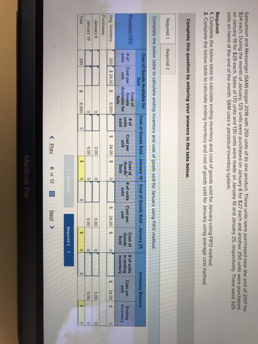 Solved Samuelson and Messenger (S&M) began 2018 with 250 | Chegg.com