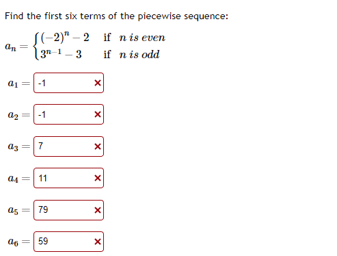 Solved Find the first six terms of the piecewise sequence: | Chegg.com