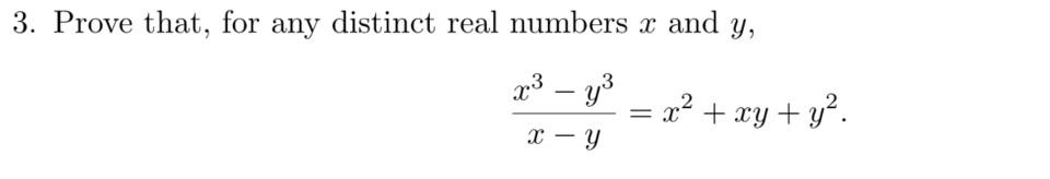 Solved 3. Prove that, for any distinct real numbers x and y, | Chegg.com
