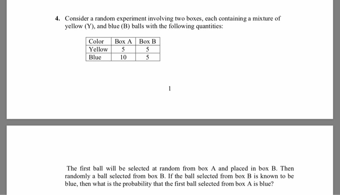 Solved Consider a random experiment involving two boxes, | Chegg.com