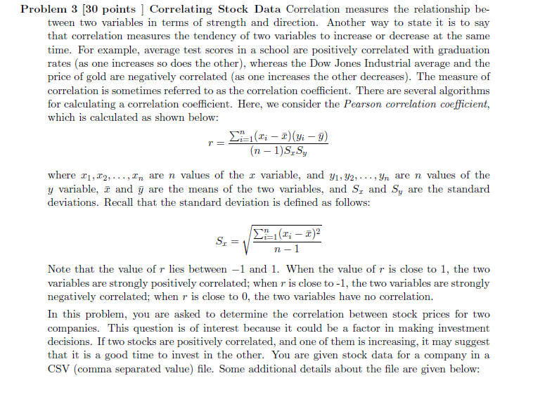 Problem 3 [30 points ] Correlating Stock Data | Chegg.com
