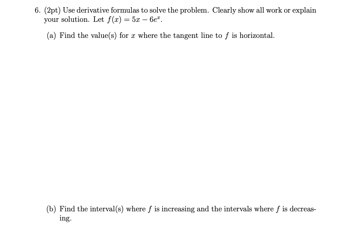 Solved (2pt) Use derivative formulas to solve the problem. | Chegg.com