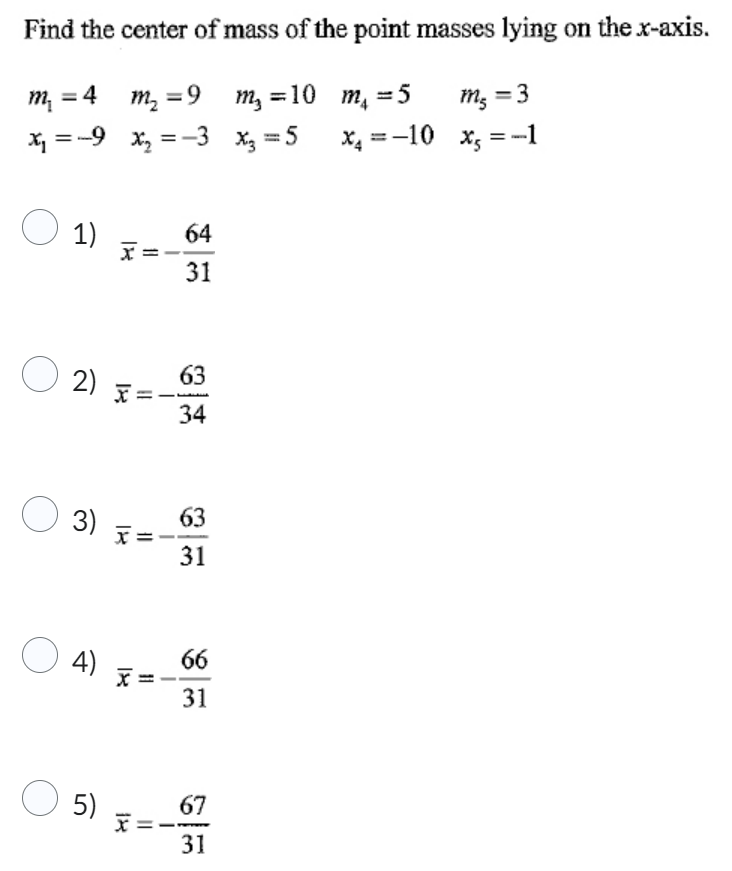Solved Find the center of mass of the point masses lying on | Chegg.com
