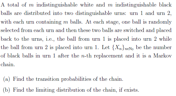 Solved A total of m indistinguishable white and m | Chegg.com