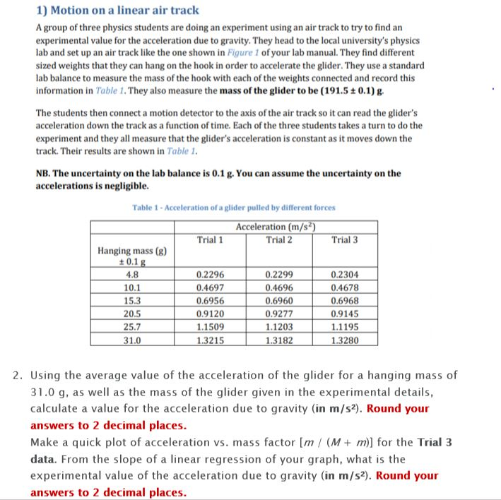 1) Motion on a linear air track A group of three | Chegg.com