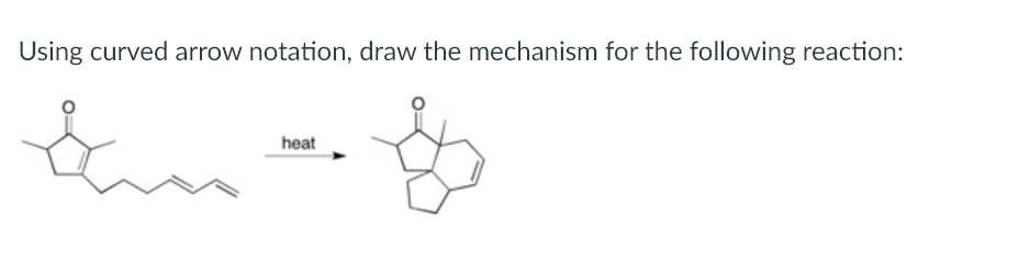 Solved Using curved arrow notation, draw the mechanism for | Chegg.com