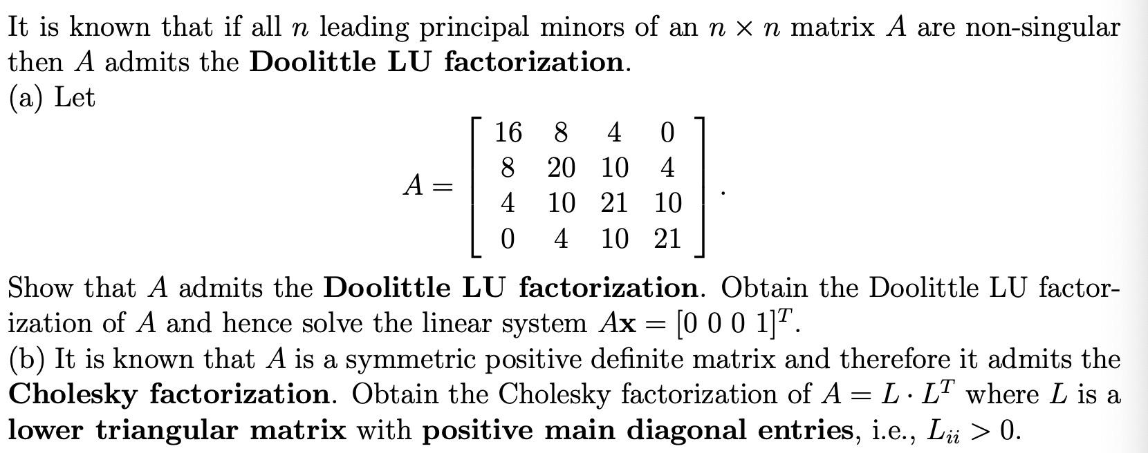 Solved It is known that if all n leading principal minors of | Chegg.com