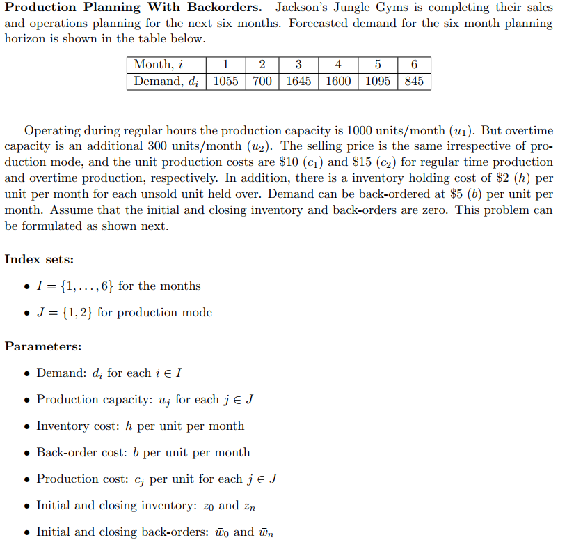 Production Planning With Backorders. Jackson's Jungle | Chegg.com