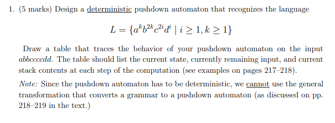 Solved (5 marks) Design a deterministic pushdown automaton | Chegg.com
