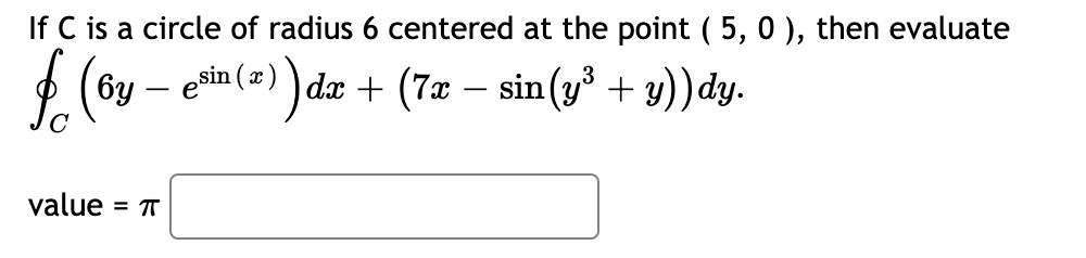 Solved If C is a circle of radius 4 centered at the point | Chegg.com