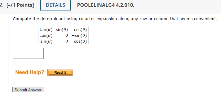 Solved Compute the determinant using cofactor expansion | Chegg.com