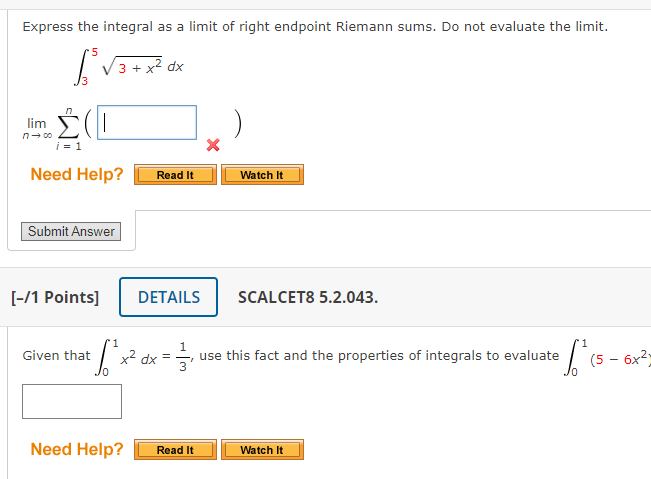 Solved Express the integral as a limit of right endpoint | Chegg.com