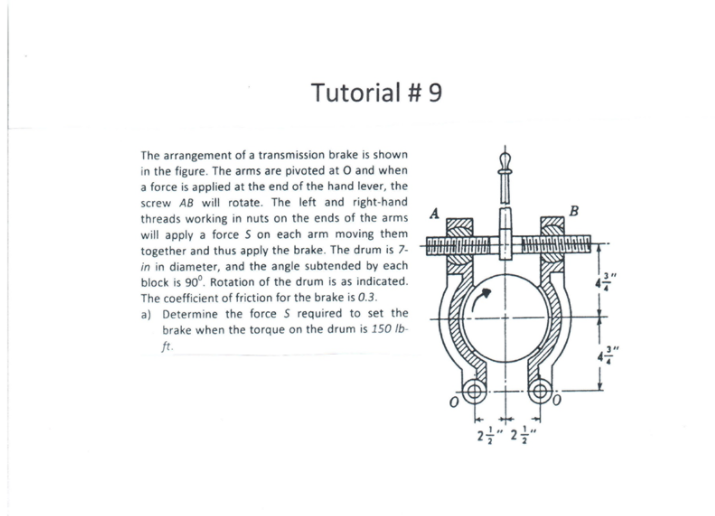 Solved Tutorial #9 B The arrangement of a transmission brake | Chegg.com