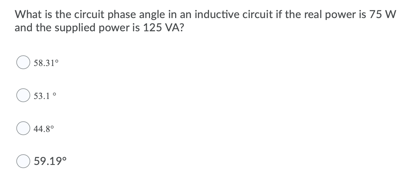 Solved What is the circuit phase angle in an inductive | Chegg.com