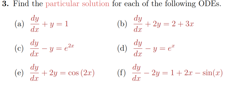 Solved 3. Find the particular solution for each of the | Chegg.com