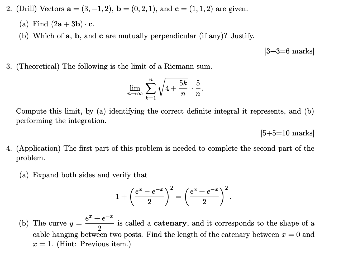 Solved 2. (Drill) Vectors a = (3,−1, 2), b = (0, 2, 1), and | Chegg.com