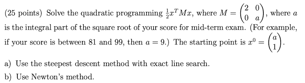 Solved (25 points) Solve the quadratic programming 2.2T Mx, | Chegg.com