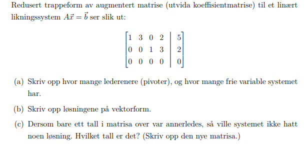 Solved Decreased stair shape of augmented matrix (extended | Chegg.com