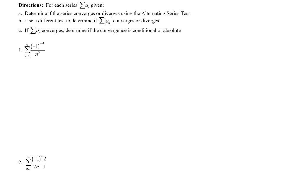 Solved Directions: For each series ∑an given: a. Determine | Chegg.com