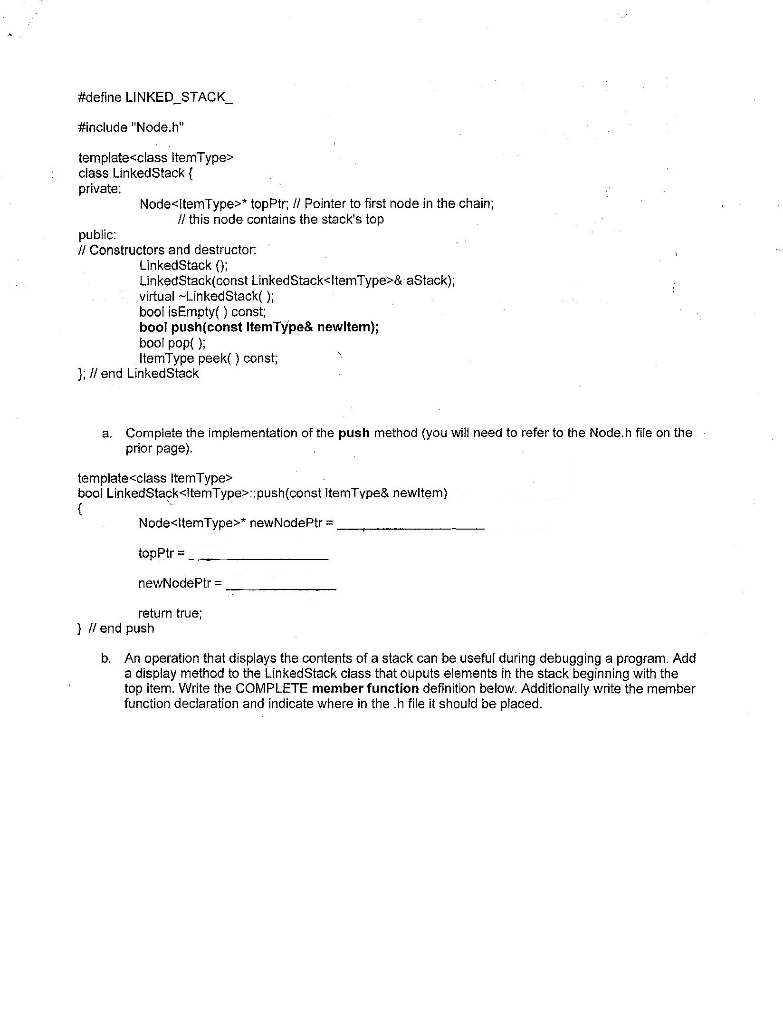 6. Refer to the Node.h and LinkedStack.h files | Chegg.com