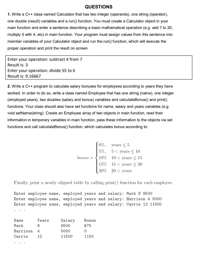 Solved QUESTIONS 1. Write a C++ class named Calculator that | Chegg.com