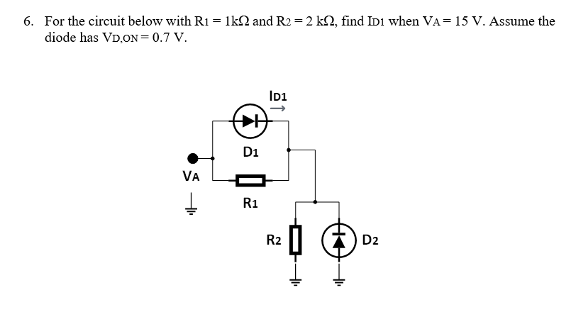 Solved 6. For the circuit below with R1=1kΩ and R2=2kΩ, find | Chegg.com