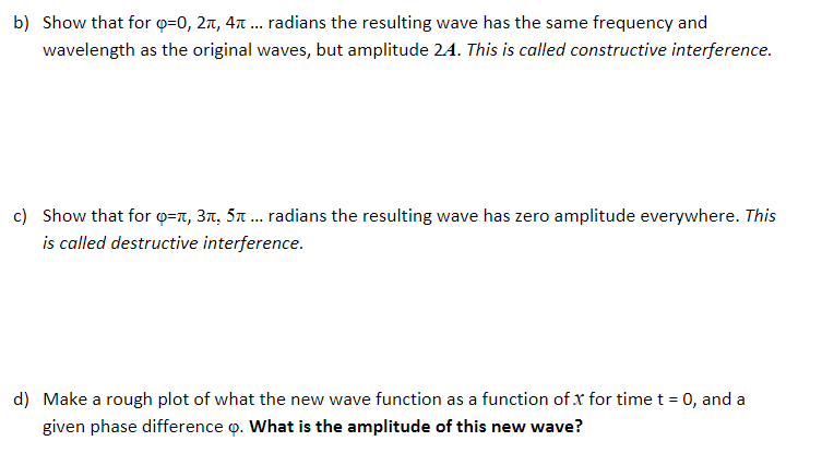 Solved Two sinusoidal waves traveling in the same direction | Chegg.com