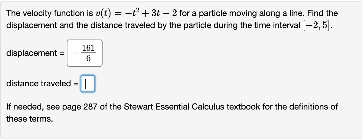 Solved The velocity function is v(t) = -t^2 +3t -2 for a | Chegg.com