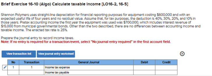 Solved Brief Exerclse 16-10 (Algo) ﻿Calculate taxable Income | Chegg.com
