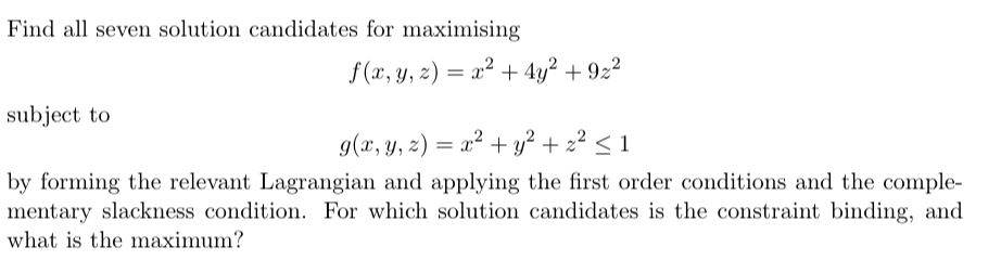 Solved Find all seven solution candidates for maximising | Chegg.com