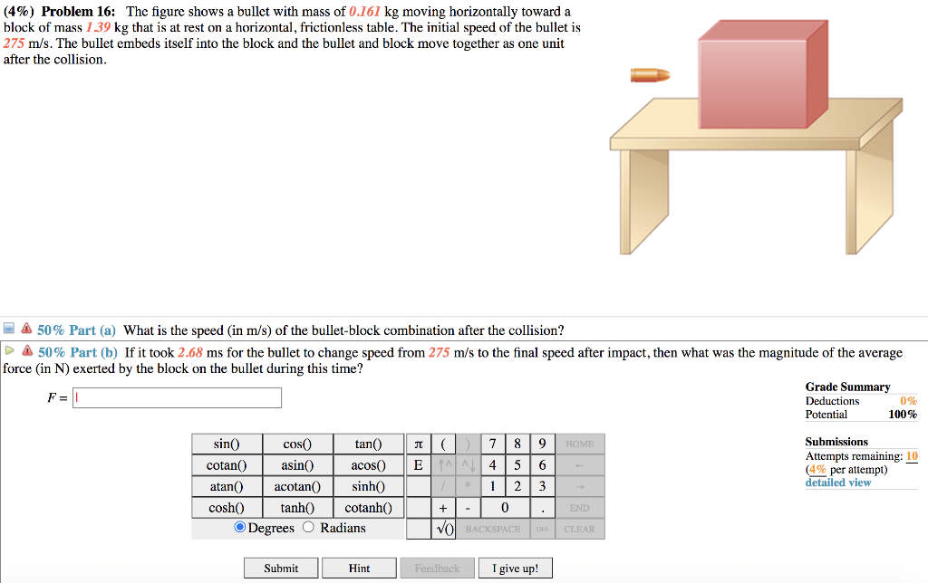 Solved (4%) Problem 16: The figure shows a bullet with mass | Chegg.com