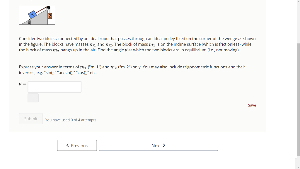 Solved Consider two blocks connected by an ideal rope that | Chegg.com