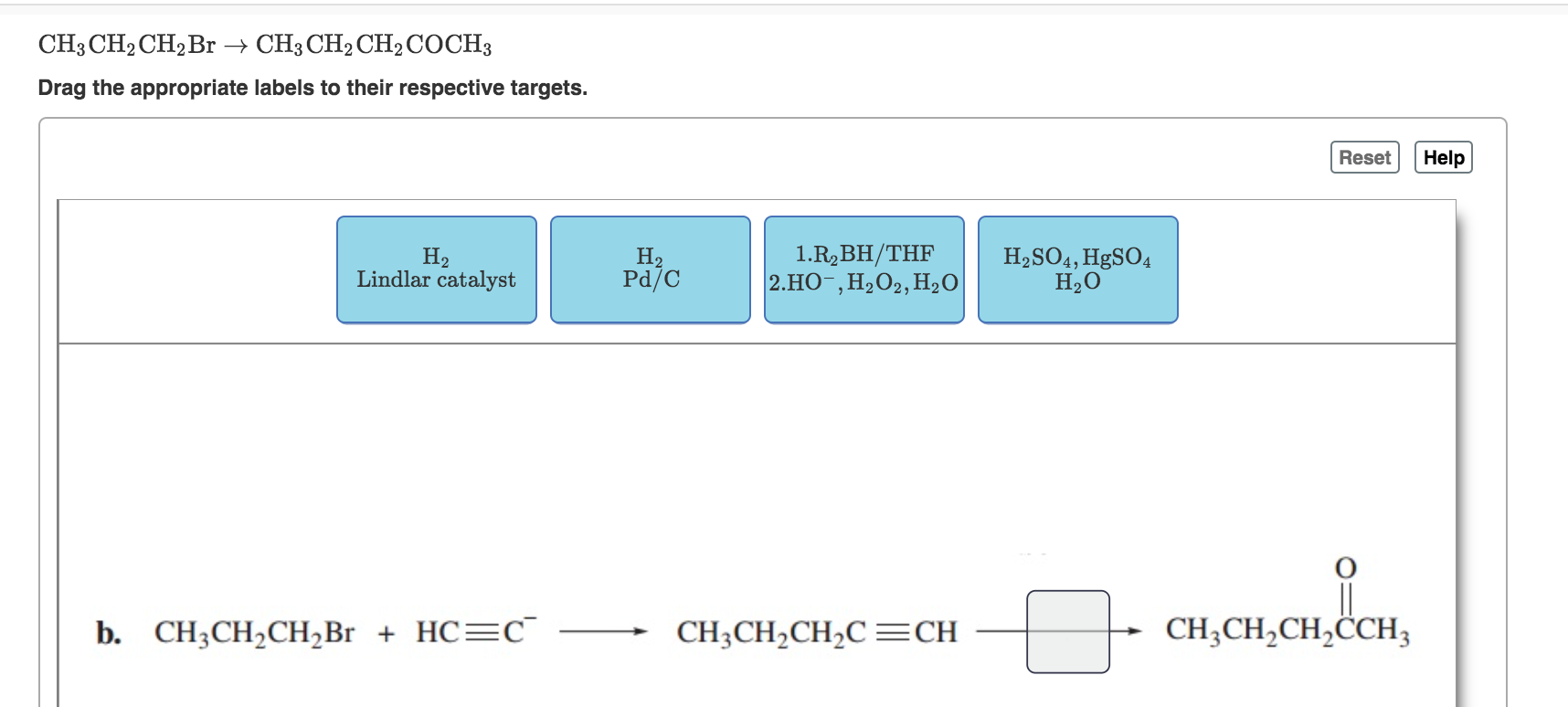 Solved CH3CH2CH2Br + CH3 CH2 CH2 CH2 CH3 Drag the | Chegg.com