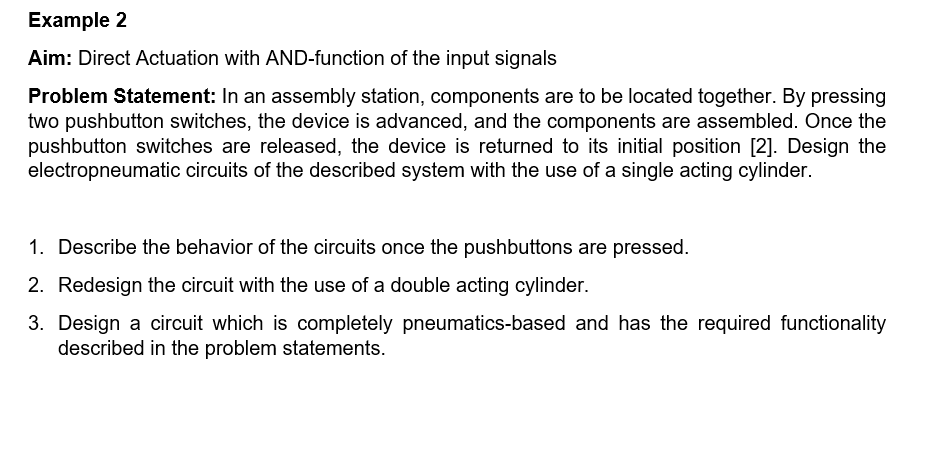 Solved Example 2 Aim: Direct Actuation with AND-function of | Chegg.com