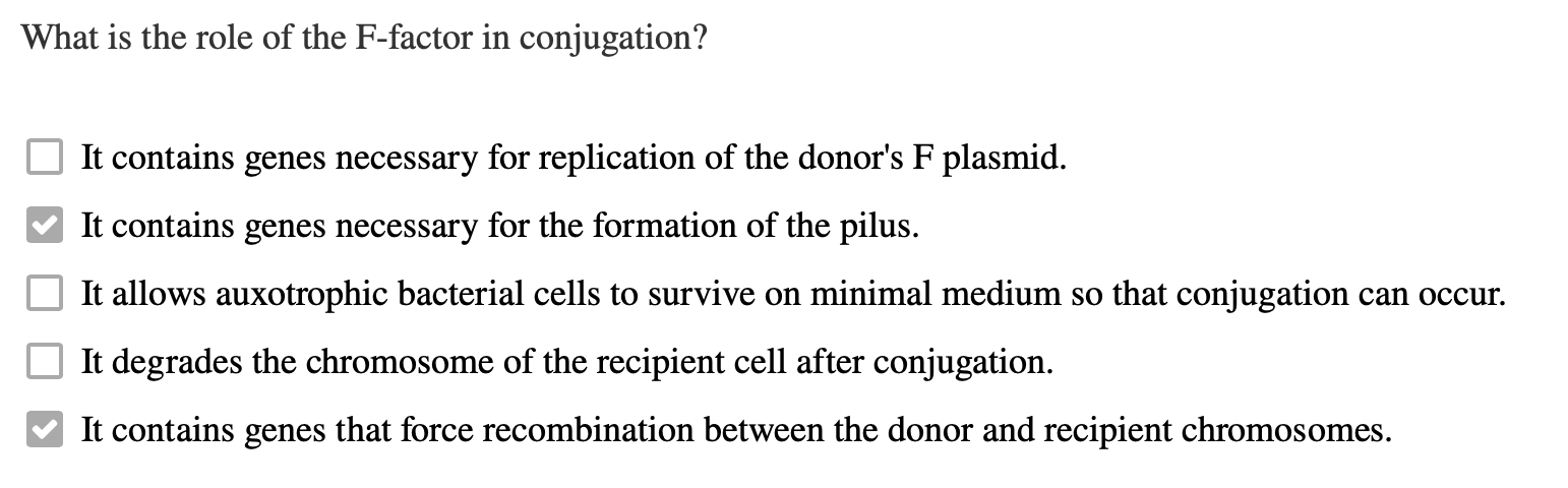 Solved What is the role of the F-factor in conjugation?It | Chegg.com