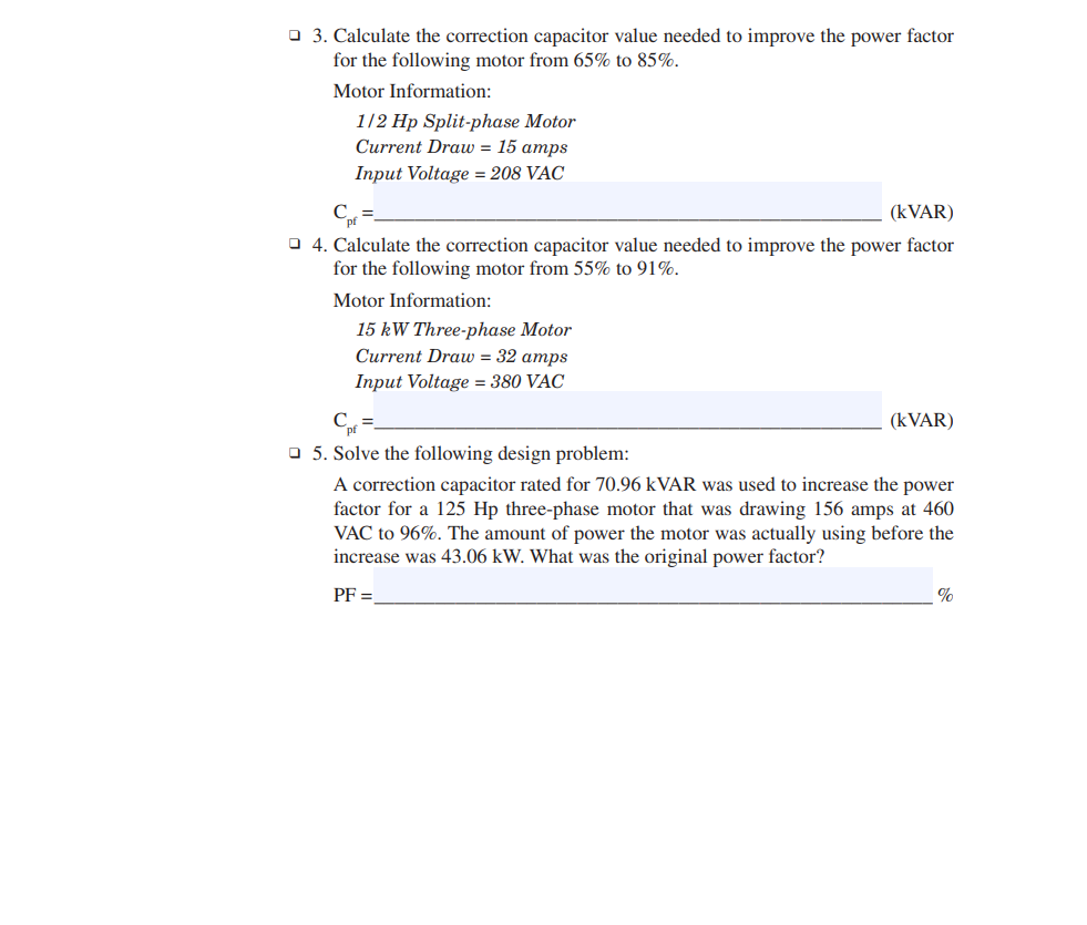 Solved 3. Calculate the correction capacitor value needed to | Chegg.com