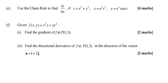 Solved (e) Use the Chain Rule to find if :-x+y? x=uv, y=e" | Chegg.com