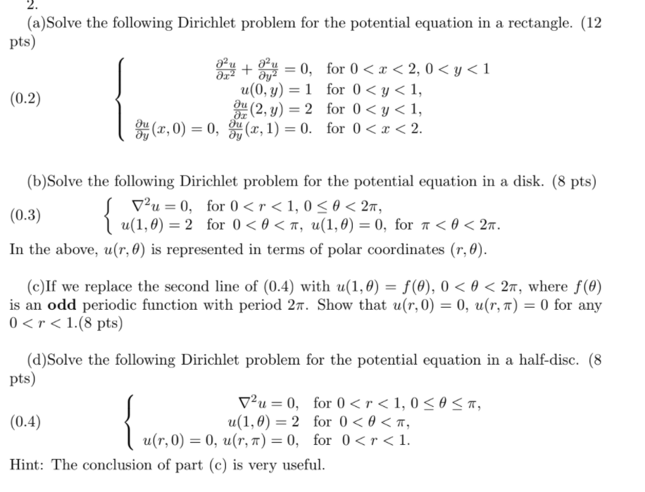 Solved 2. (a)Solve the following Dirichlet problem for the | Chegg.com