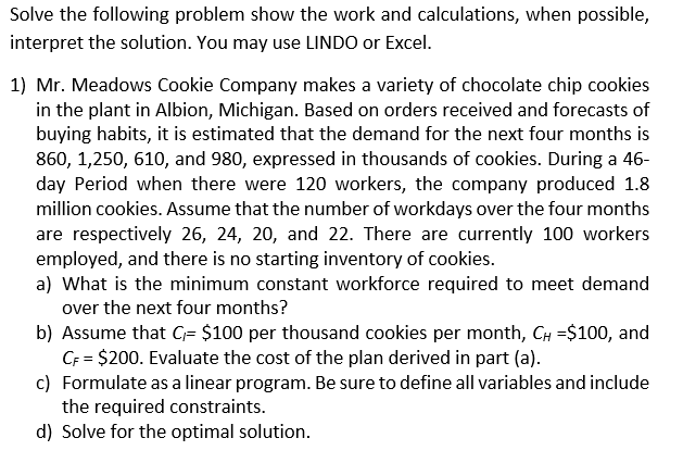 Solved Solve the following problem show the work and | Chegg.com
