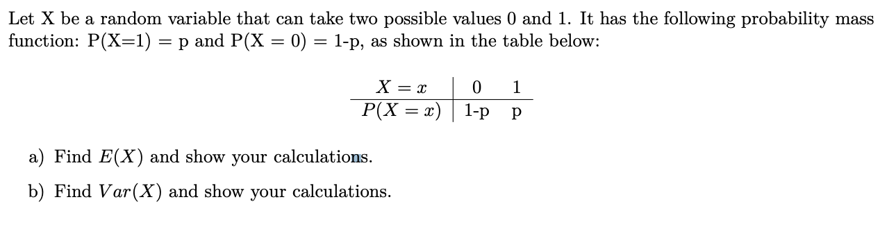 Solved Let X be a random variable that can take two possible | Chegg.com