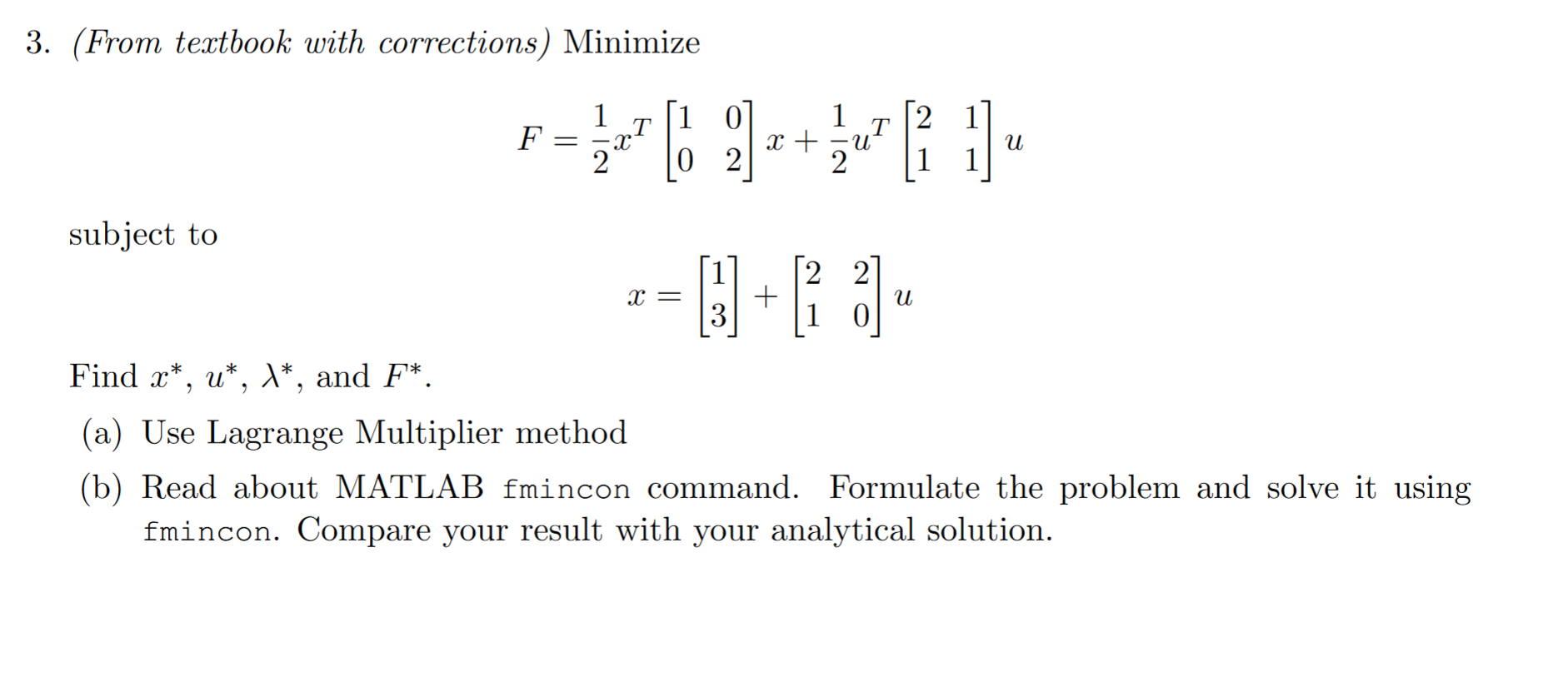 Solved 3. (From textbook with corrections) Minimize | Chegg.com