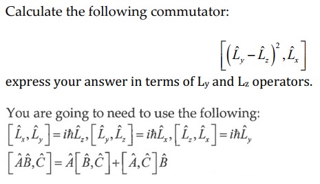 Solved Calculate the following commutator shown in the | Chegg.com
