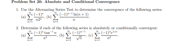Solved Problem Set 20: Absolute and Conditional Convergence | Chegg.com