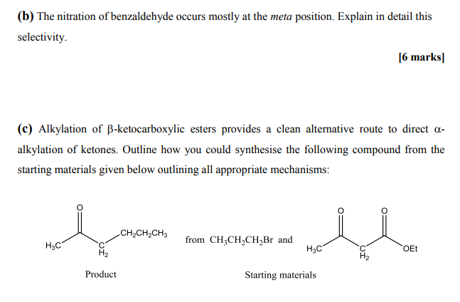 Solved (b) The nitration of benzaldehyde occurs mostly at | Chegg.com